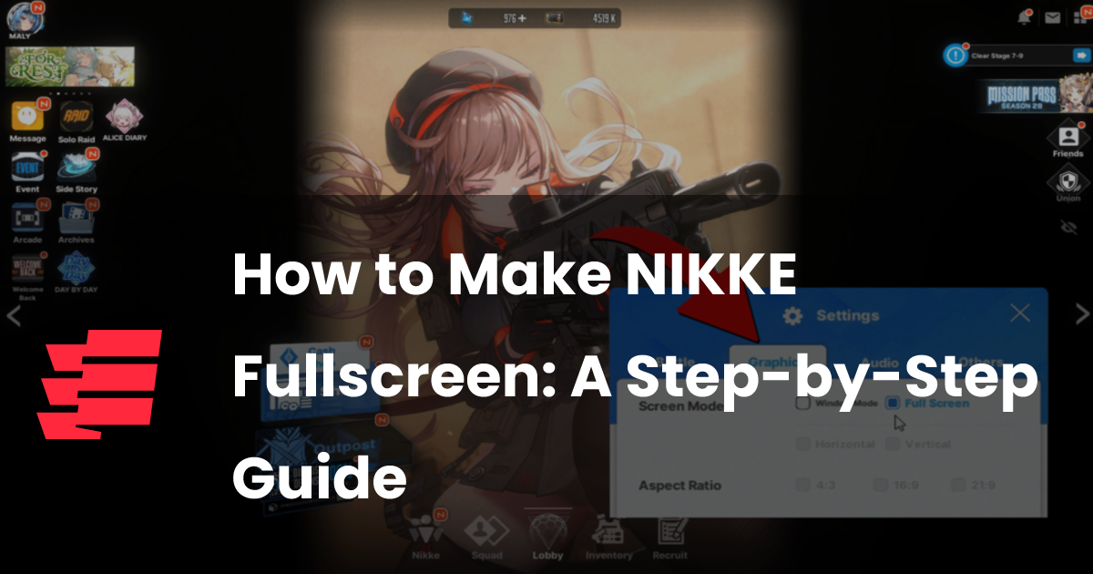 How to Make NIKKE Fullscreen: A Step-by-Step Guide | esports.gg